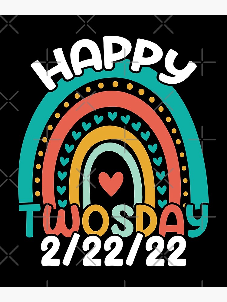 "Happy Twosday 2022 Retro Vintage Rainbow Twos Day 2-22-22 Birthday ...