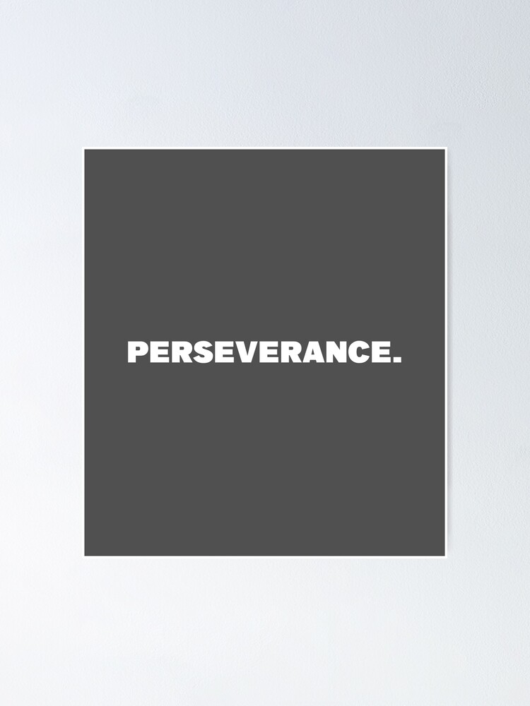 "Perseverance One Word Quote" Poster for Sale by American-usa | Redbubble