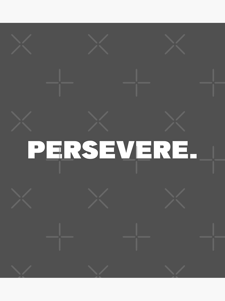 "Persevere One Word Quote" Poster for Sale by American-usa | Redbubble