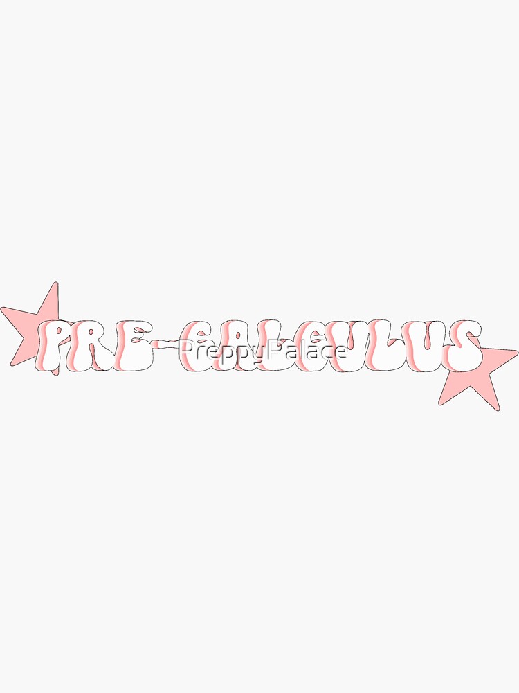 "Girly Math - Pre-calculus" Sticker for Sale by PreppyPalace | Redbubble