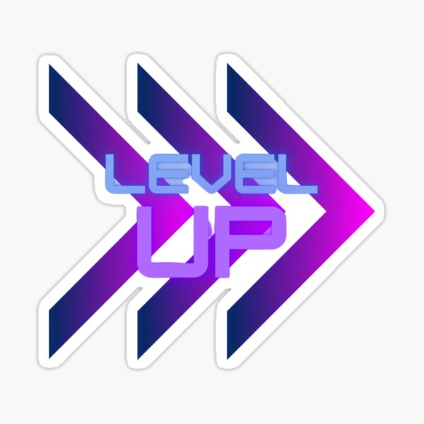"LEVEL UP NEON " Sticker by ChillHippo | Redbubble