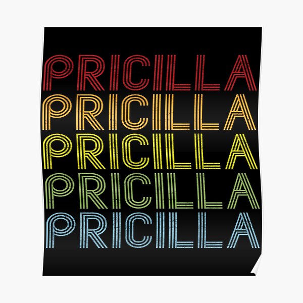 Póster «Camiseta con el nombre de Pricilla - Camiseta con el nombre de ...