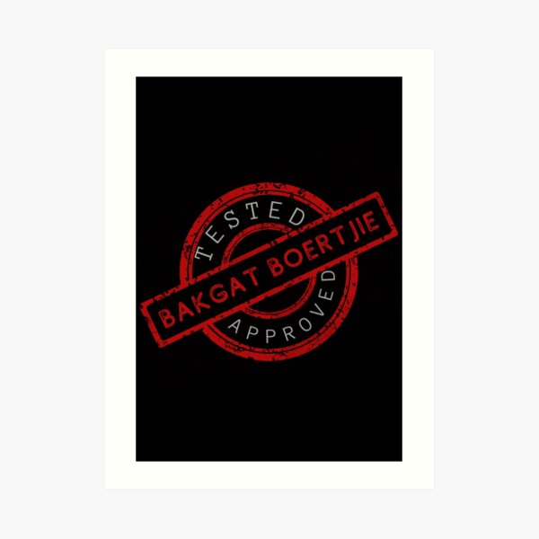 "Bakgat Boertjie Afrikaans art design" Art Print for Sale by Hypnotees ...