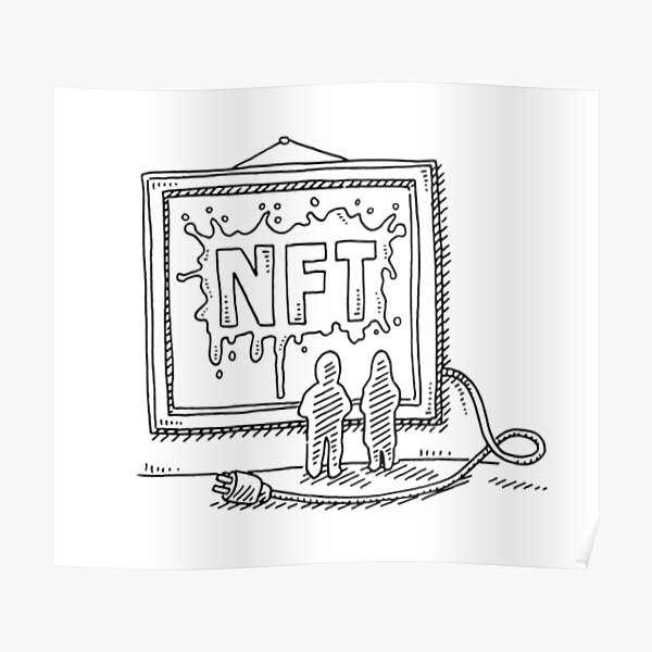 "NFT DRAWING" Poster for Sale by meetbits | Redbubble