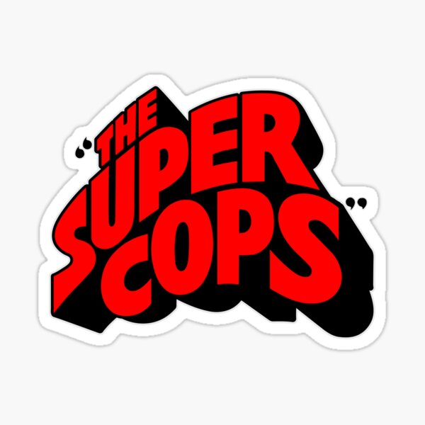 "The Super Cops - Movie Title Art" Sticker by UnearthlyShop | Redbubble
