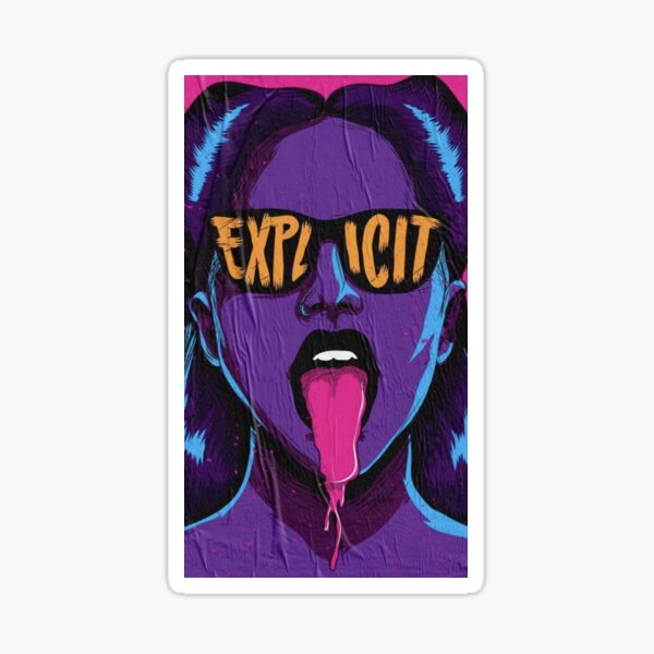 "EXPLICIT" Sticker for Sale by GothicGhosts | Redbubble