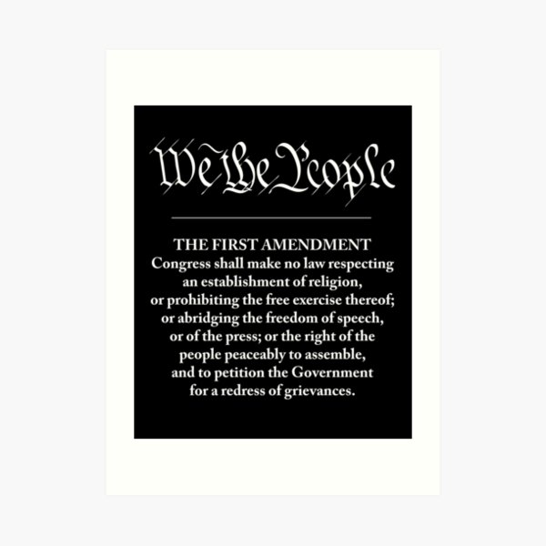 "We The People - First Amendment" Art Print for Sale by f22design ...