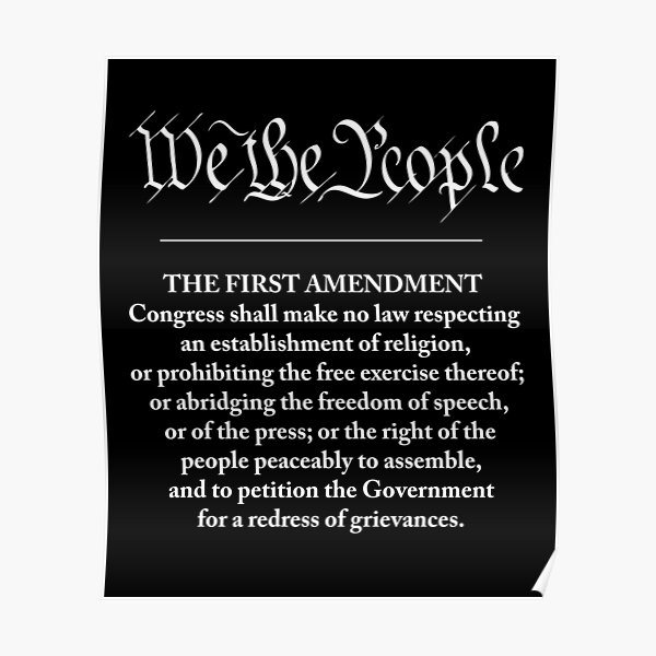 "We The People - First Amendment" Poster by f22design | Redbubble