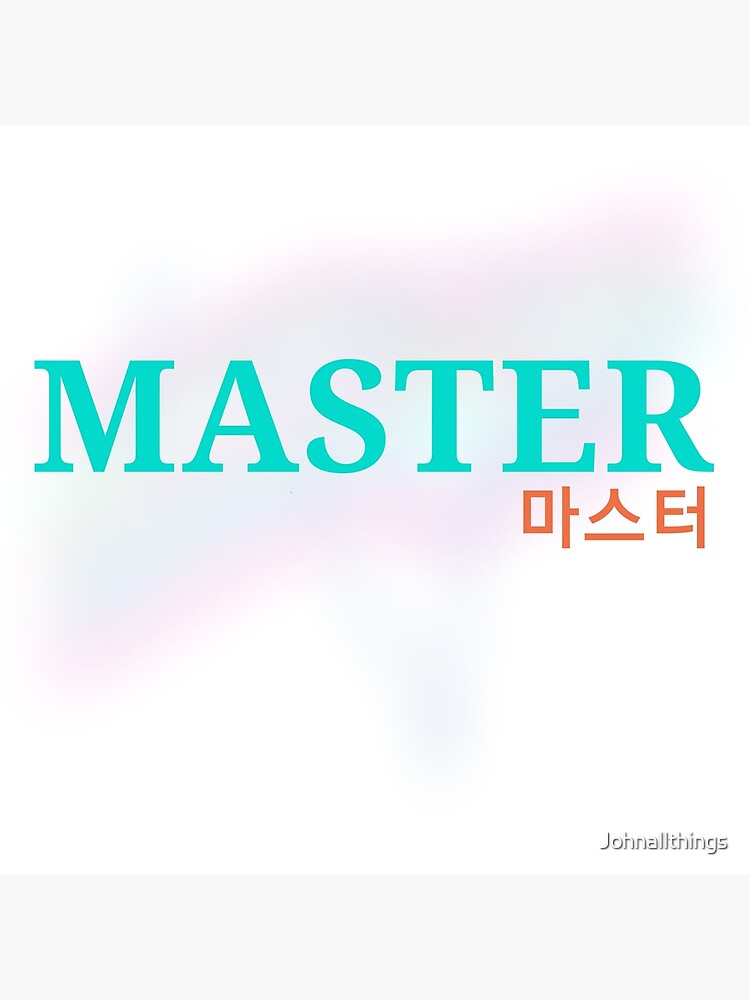 "Master lettering with Korean" Poster for Sale by Johnallthings | Redbubble