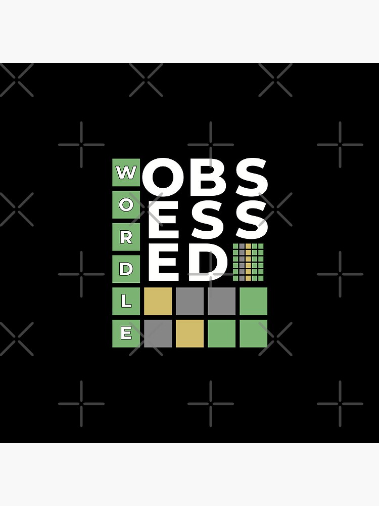 "WORDLE OBSESSED, Wordle Expert, Wordle Craze, Wordle Lover, Funny ...