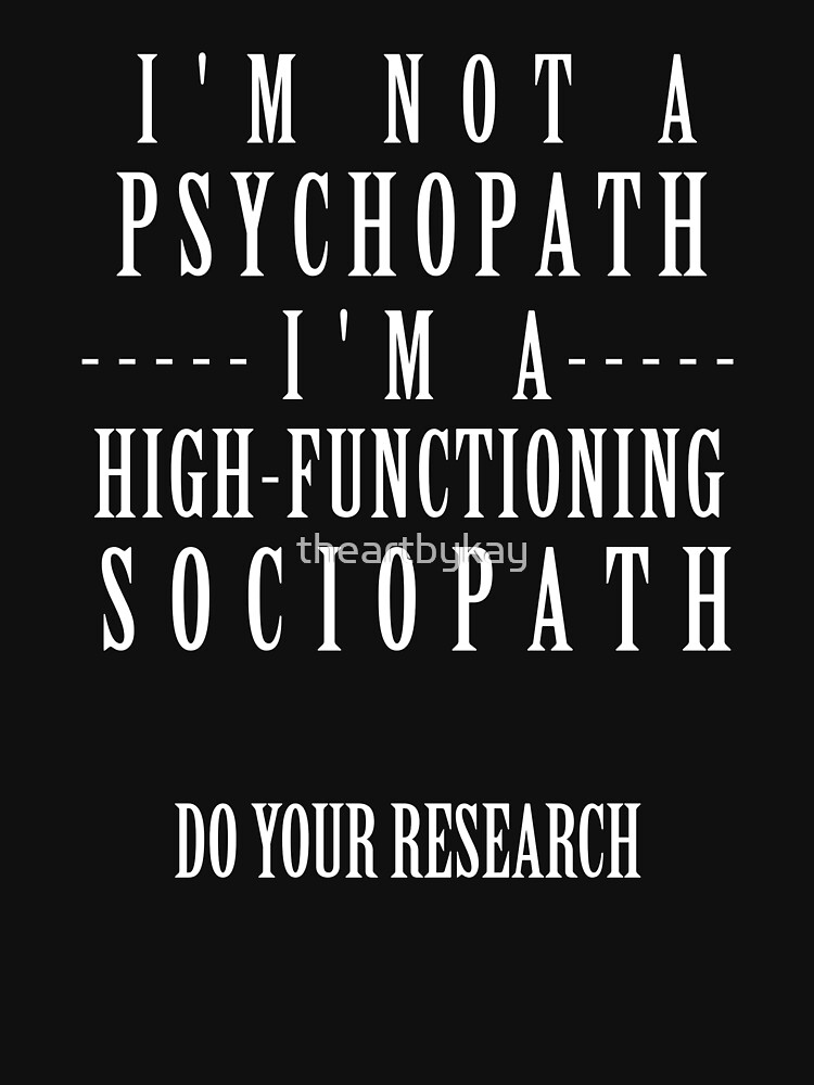 "Sherlock - Not A Psychopath, A High-Functioning Sociopath" Essential T ...