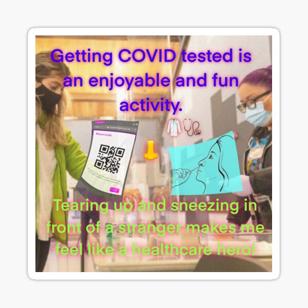 "Covid testing nasal swab slay" Sticker for Sale by SCAffirmations ...