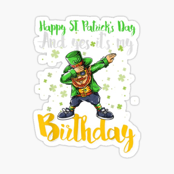"Dabbing Leprechaun Happy Saint Patrick's Day Boys Birthday " Sticker ...