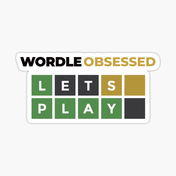 "Wordle Obsessed Puzzle wordle game Wordle Puzzle" Sticker by IHRArt ...