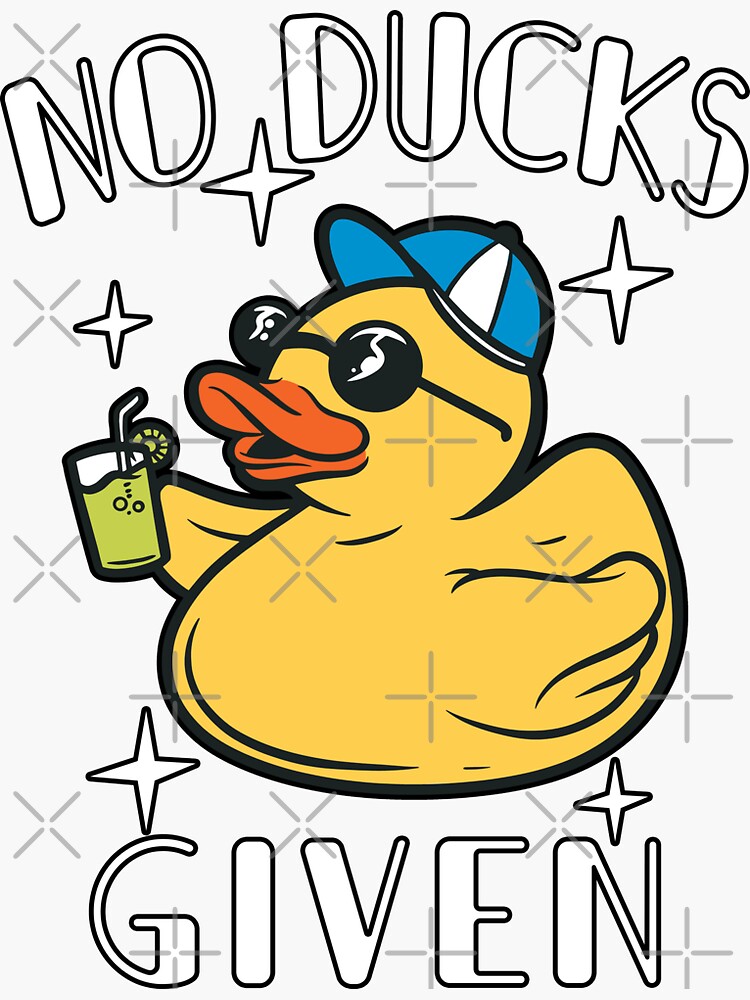 "No Ducks Given 2" Sticker for Sale by sunilbelidon | Redbubble
