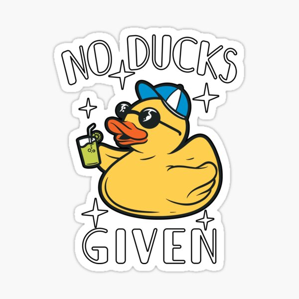 "No Ducks Given 2" Sticker for Sale by sunilbelidon | Redbubble