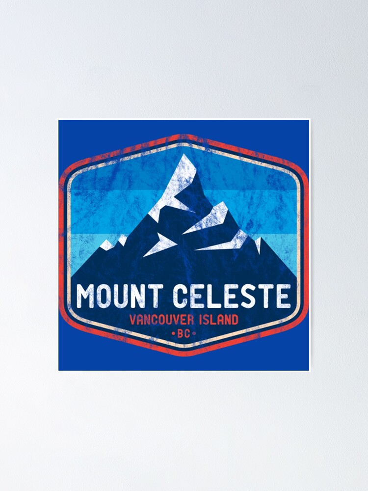 "Mount Celeste " Poster by Jordenias47 | Redbubble
