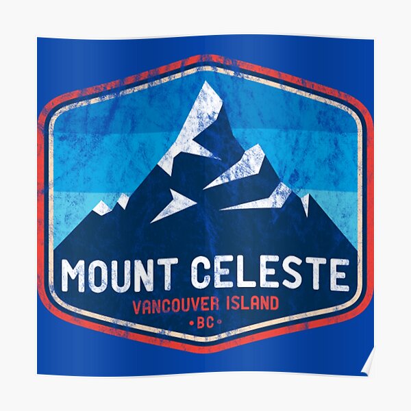 "Mount Celeste " Poster by Jordenias47 | Redbubble