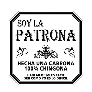 "La Patrona" Poster for Sale by jvidrio75 | Redbubble