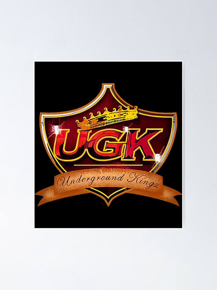 "Ugk Underground Kingz " Poster for Sale by Obsessed181 | Redbubble