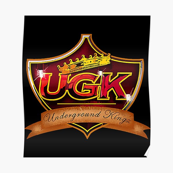 "Ugk Underground Kingz " Poster for Sale by Obsessed181 | Redbubble