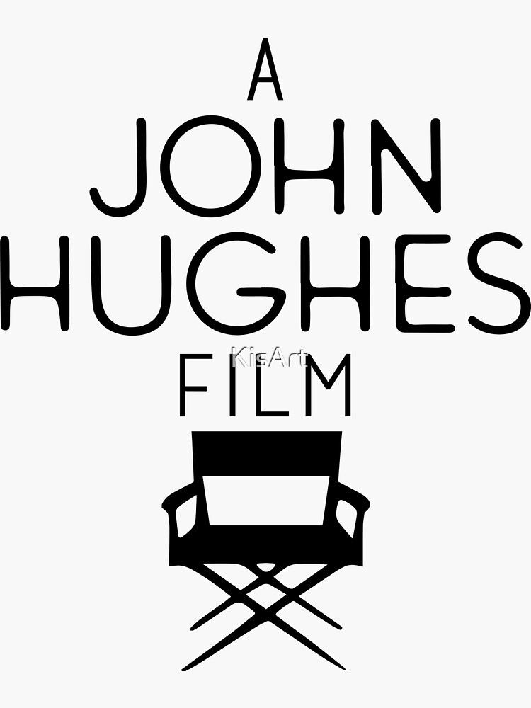 "John Hughes" Sticker for Sale by KisArt | Redbubble