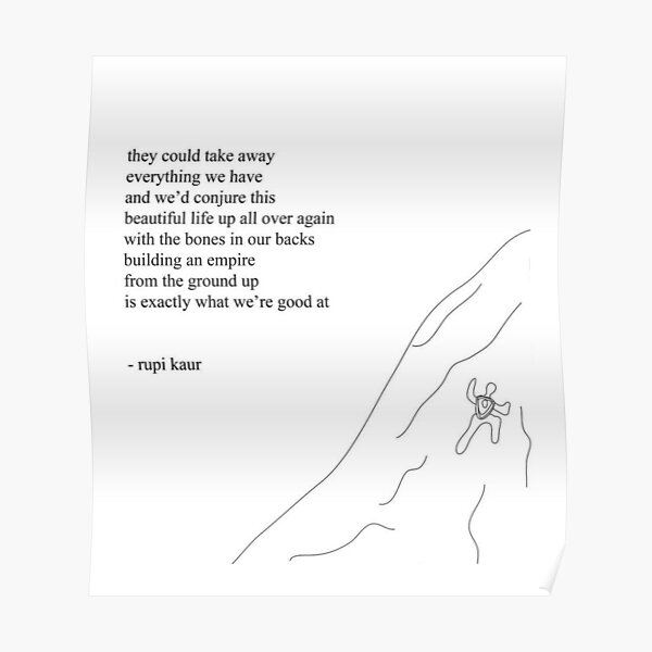 "Poem by rupi kaur" Poster for Sale by Autummnn | Redbubble