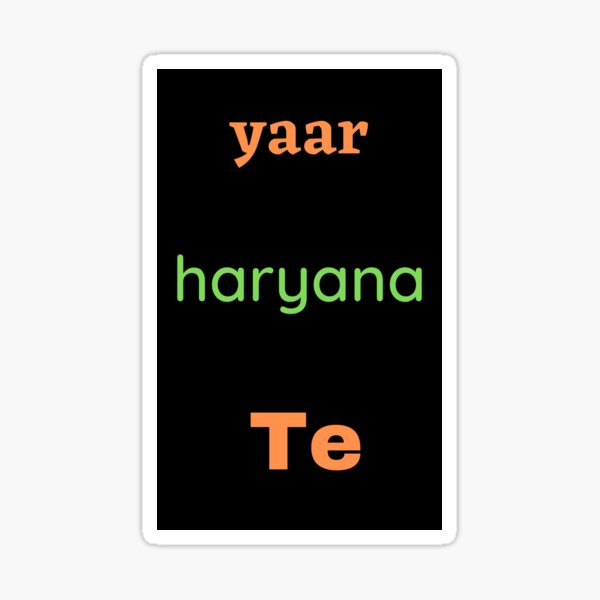 "yaar haryana te" Sticker for Sale by Jaff . | Redbubble