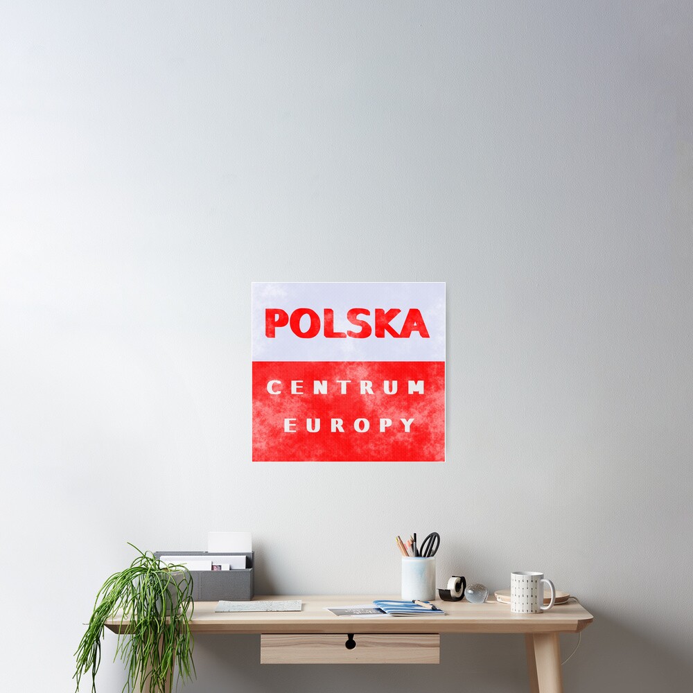 "Polska Centrum Europy" Poster for Sale by Meismystyle | Redbubble