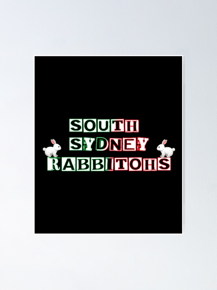 "South sydney rabbitohs,rabbit,titans,gctitans,sport" Poster for Sale ...