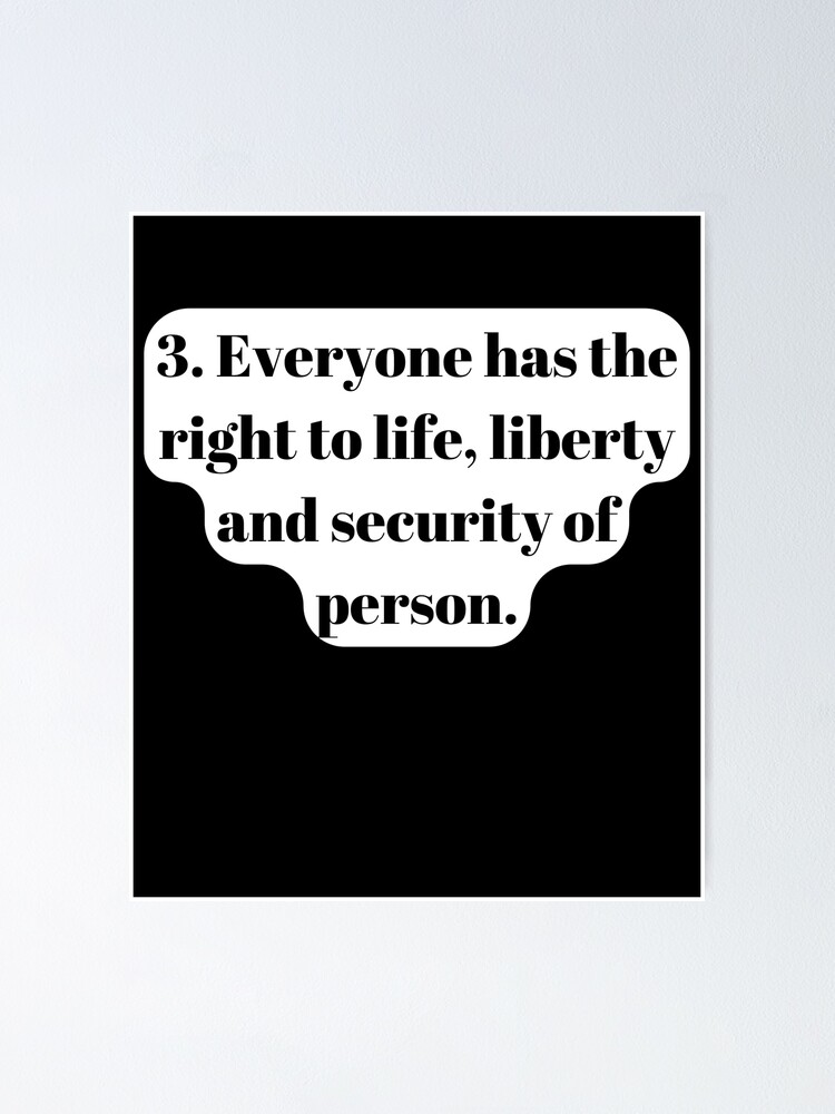 "Universal Declaration of Human Rights Article 3" Poster by Freihalt ...