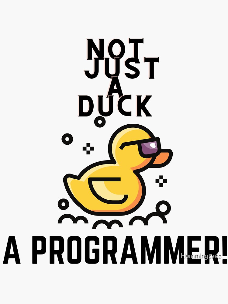 "Programmer Duck,coding,developer" Sticker for Sale by Hummingtees ...