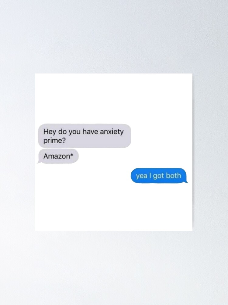 "Anxiety prime meme" Poster for Sale by srihitha11 | Redbubble