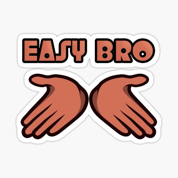 "colorful art sticker - Easy Bro " Sticker by BelloSara | Redbubble