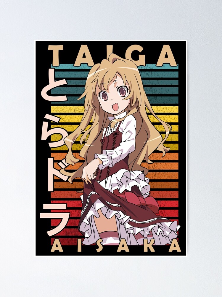 "Taiga Aisaka Toradora Anime Manga Retro Design" Poster for Sale by ...