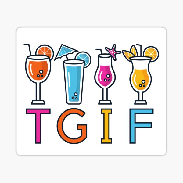 "TGIF. Thank God It's Friday" Sticker by NCONRADIE | Redbubble