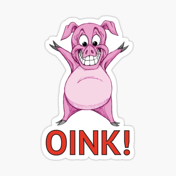 "OINK!" Sticker for Sale by wickedcartoons | Redbubble