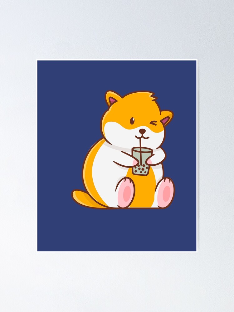 "Happy kawaii hamster drinking boba tea " Poster for Sale by ...