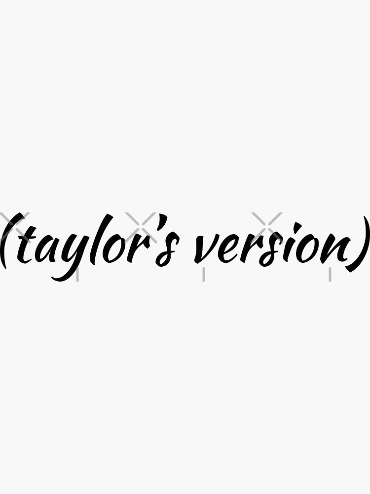 "taylor's version" Sticker by FilipeFerreira | Redbubble