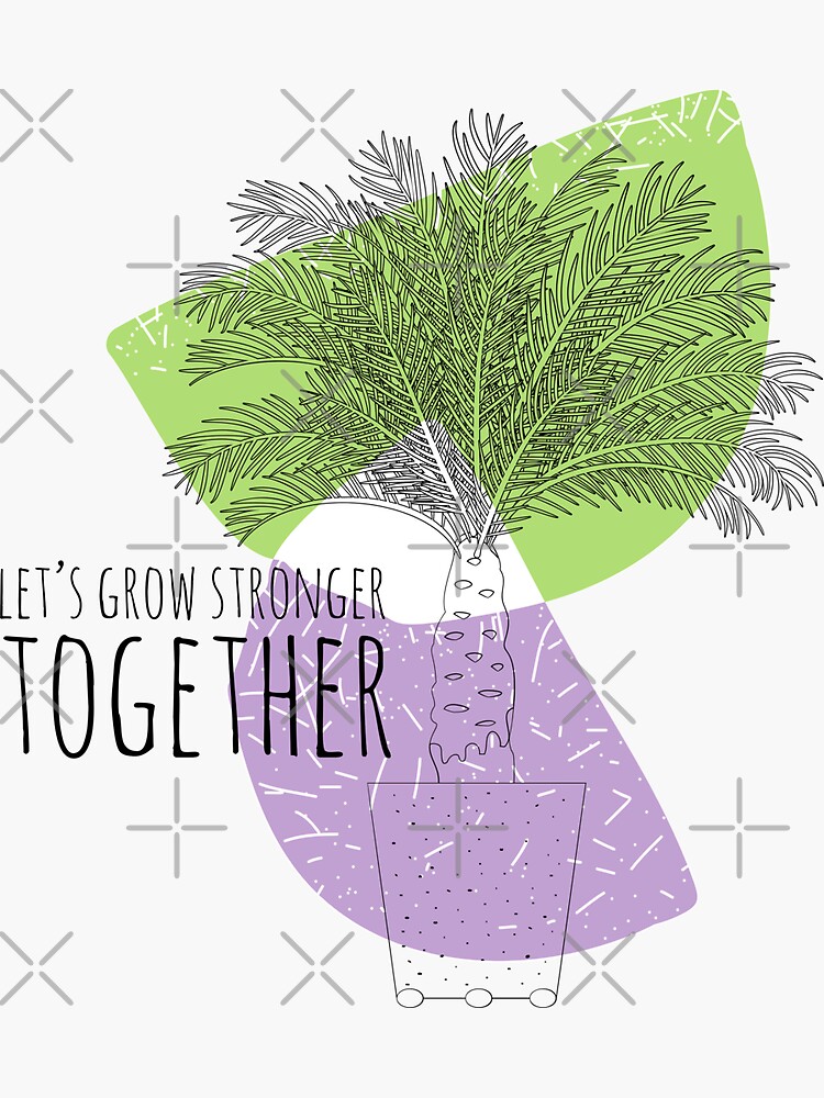 "Let's Grow Together - Inspirational Boho Style Plant Quote " Sticker ...