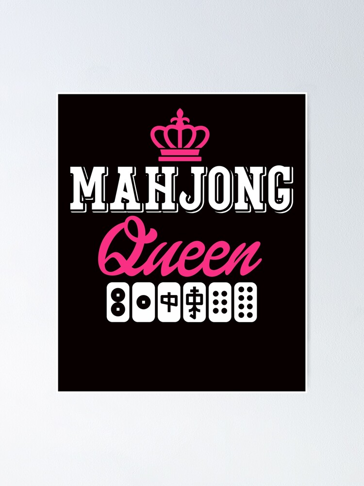 "Mahjong Queen Board Game Player Mah-Jongg Solitaire China" Poster by ...