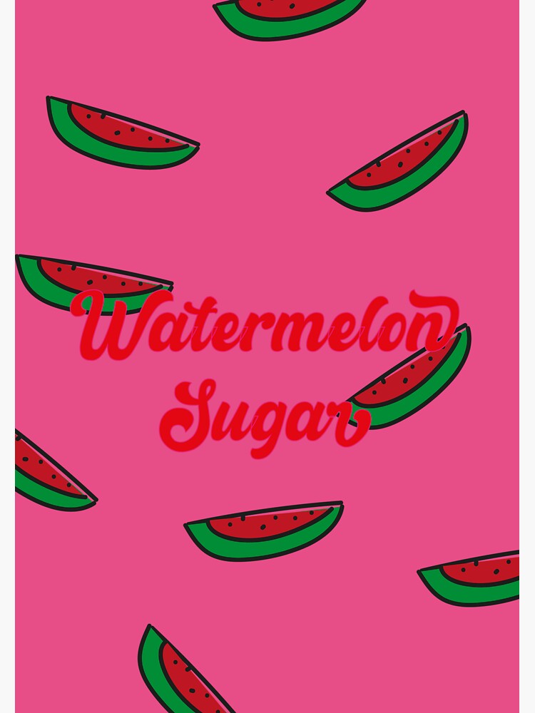 "Watermelon Sugar Pink Poster HS" Sticker for Sale by dayanaabv | Redbubble