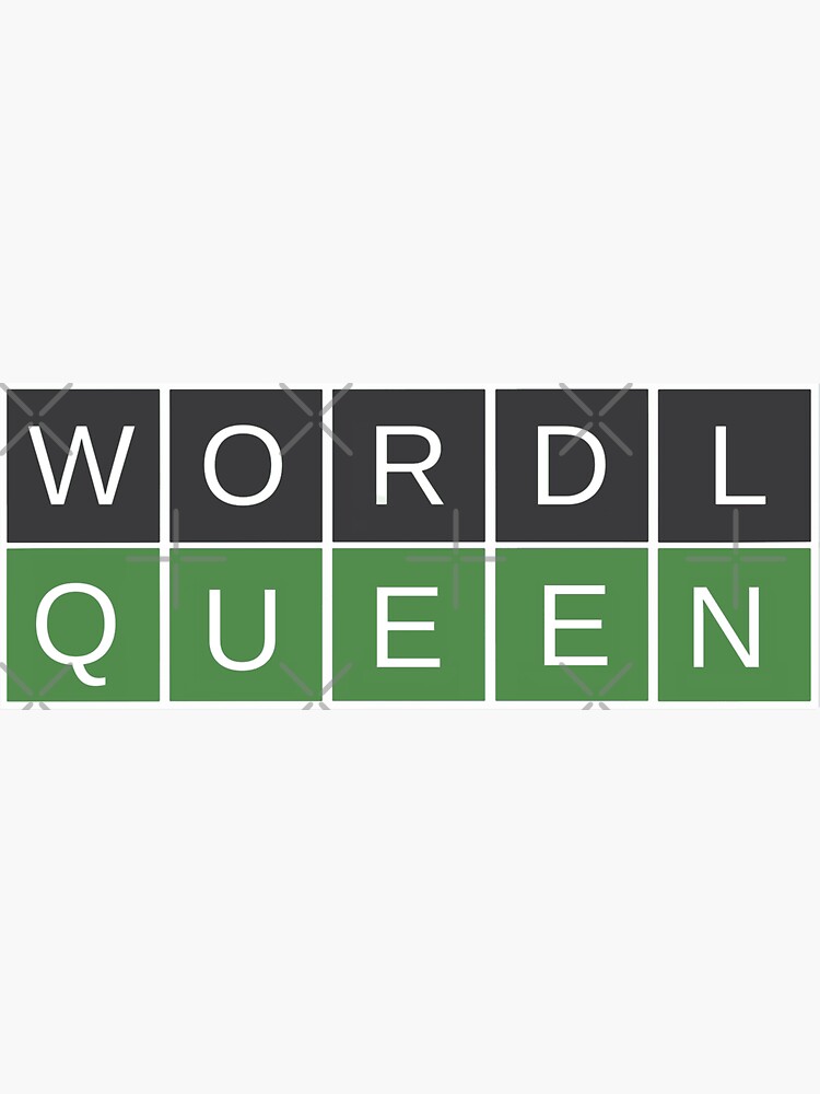 "Wordle Queen" Sticker for Sale by Sci-Art-Cafe | Redbubble