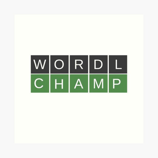 "Wordle Champ" Art Print for Sale by Sci-Art-Cafe | Redbubble