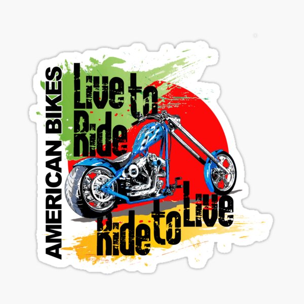 "Live to ride - Ride to live" Sticker by Concept-Hub | Redbubble