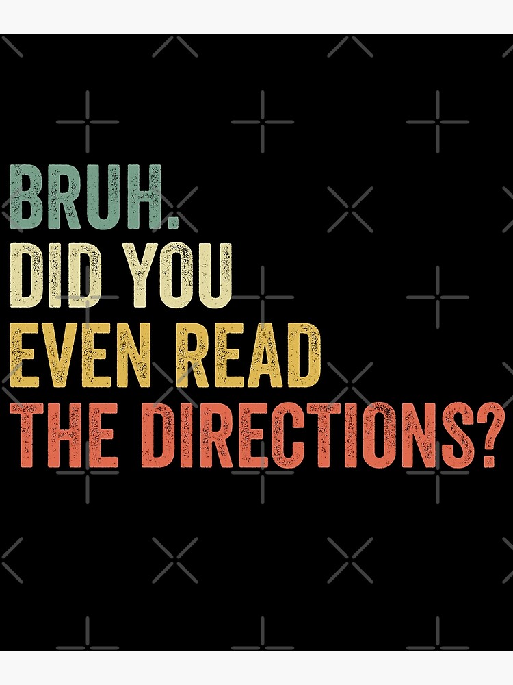 "Bruh Did You Even Read The Directions Math Teacher, teacher gift for ...
