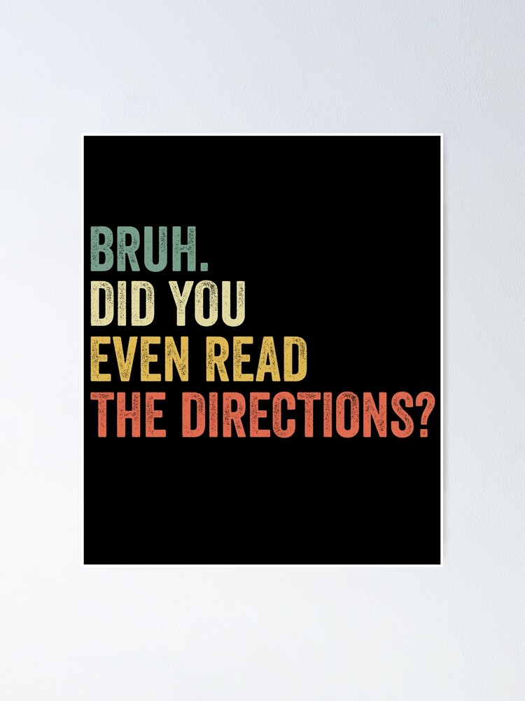 "Bruh Did You Even Read The Directions Math Teacher, teacher gift for ...