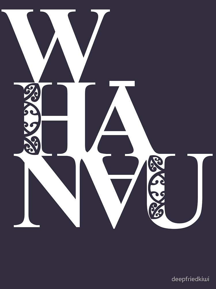 "Whanau (family)" T-shirt for Sale by deepfriedkiwi | Redbubble | new ...