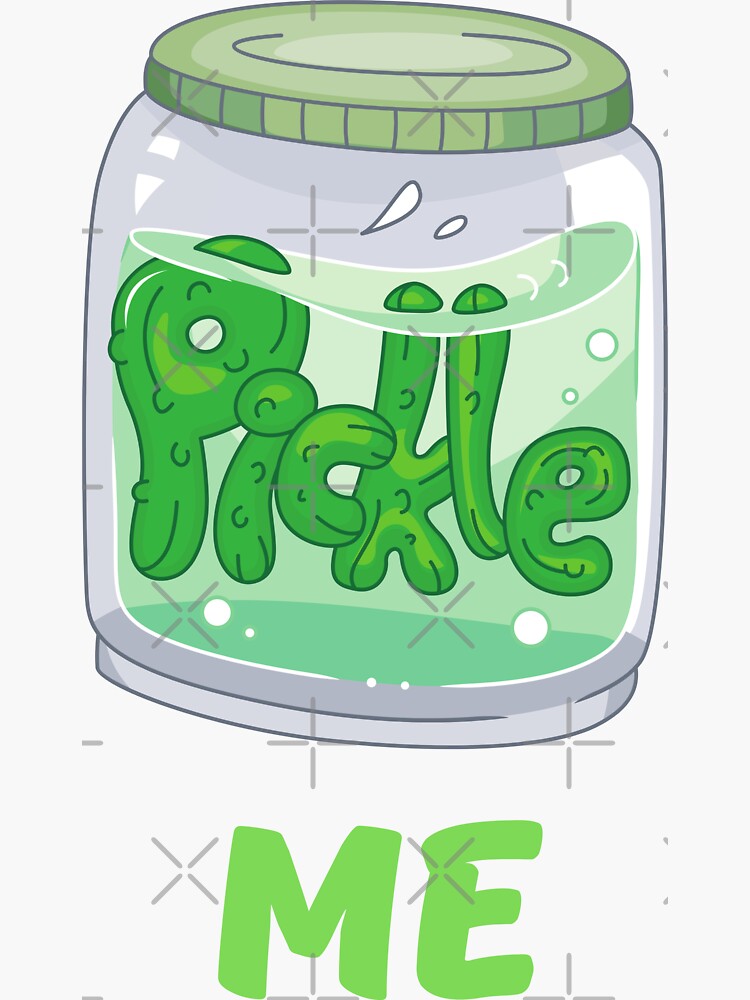 "Pickle Me " Sticker by thejackalope83 | Redbubble