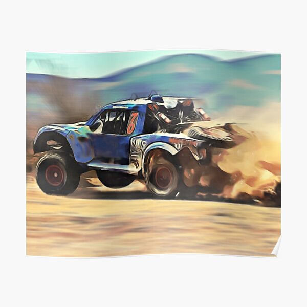 "Baja Racing Truck Ripping Through the Desert" Poster for Sale by ...